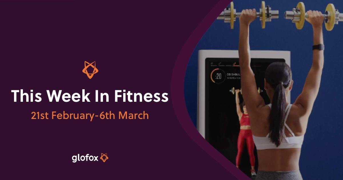 This Week in Fitness: 21st February-6th March - Boutique Fitness and ...